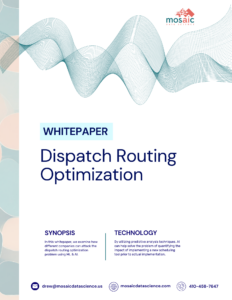 Dispatch Routing Optimization | Artificila Intelligence Whitepaper