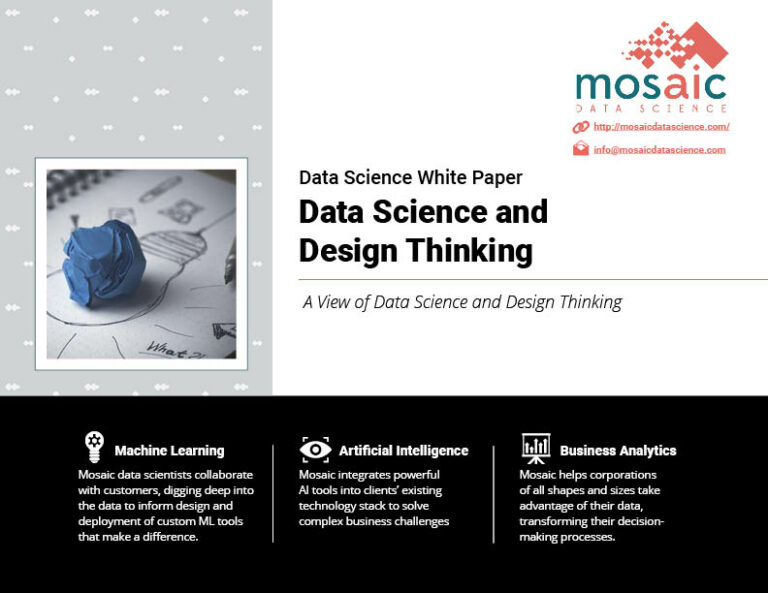 Data Science and Design Thinking White Paper | Mosaic Data Science