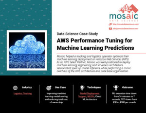 AWS ML Performance Tuning | Mosaic Data Science Case Study