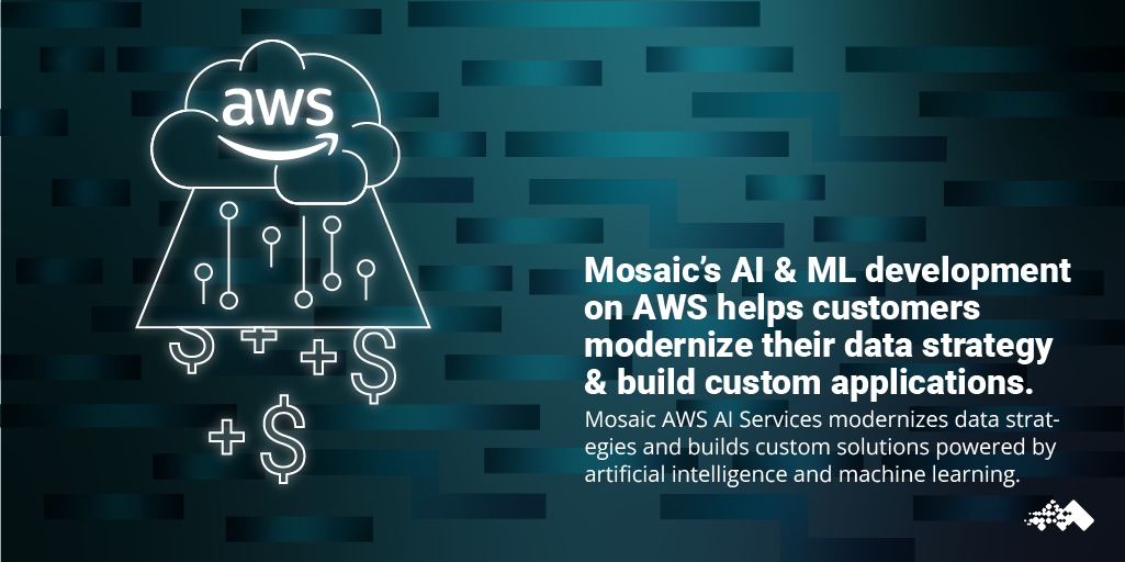 AWS AI Services and Machine Learning Services from Mosaic