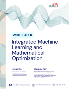Integrated ML and Mathematical Optimization | Mosaic White Paper